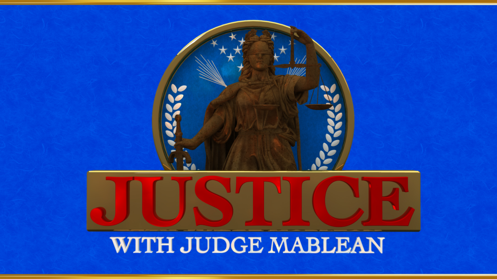 Justice with Judge Mablean